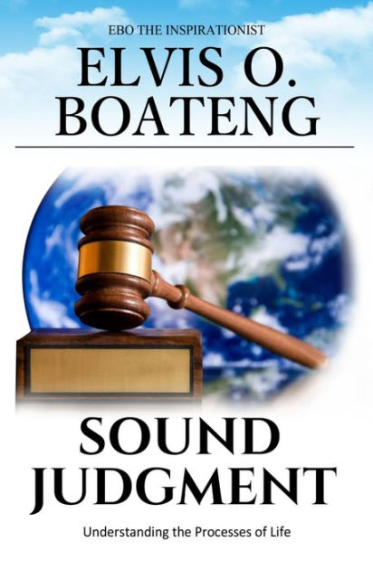 Sound Judgment by EBO The Inspirationist | eBook | Barnes & Noble®