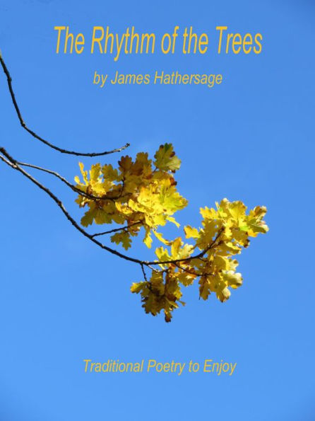 The Rhythm of the Trees by James Hathersage | eBook | Barnes & Noble®