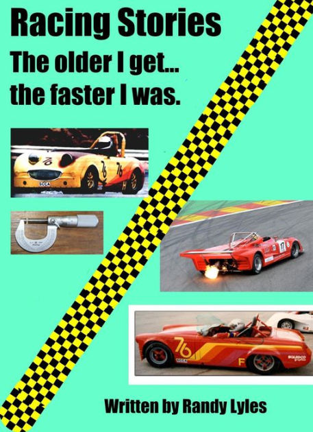 Racing Stories by Randy Lyles | eBook | Barnes & Noble®