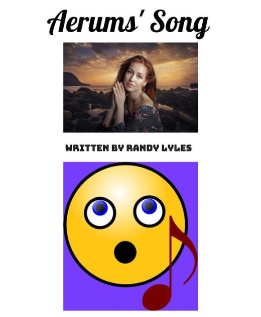 Aerums' Song by Randy Lyles | eBook | Barnes & Noble®