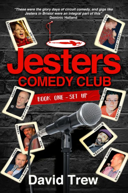 Jesters Comedy Club by David Trew | eBook | Barnes & Noble®
