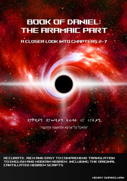 Book of Daniel: The Aramaic Part by Henry Shpikelman | eBook | Barnes ...