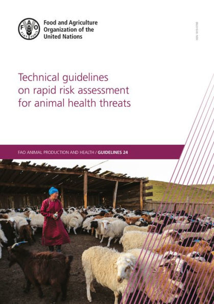 Technical Guidelines on Rapid Risk Assessment for Animal Health Threats ...