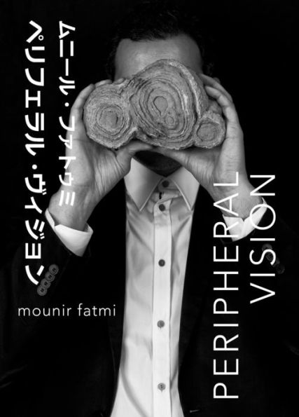 Peripheral Vision by Mounir Fatmi | NOOK Book (eBook) | Barnes & Noble®