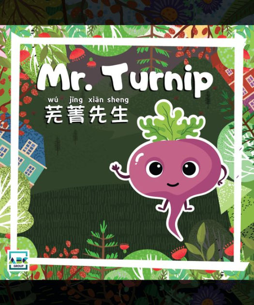 Mr. Turnip by ABC EdTech Group | eBook (NOOK Kids) | Barnes & Noble®