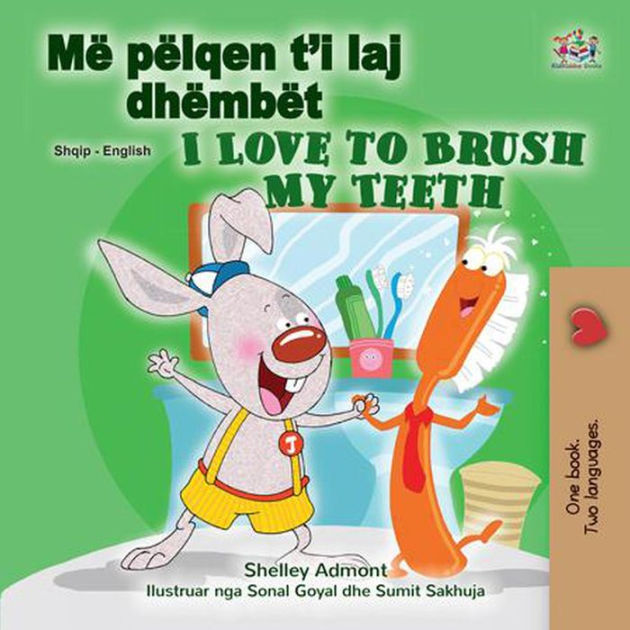 Më pëlqen t'i laj dhëmbët I Love to Brush My Teeth (Albanian English ...