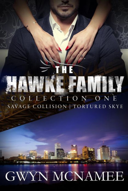 The Hawke Family Collection One (The Hawke Family Series Collections ...