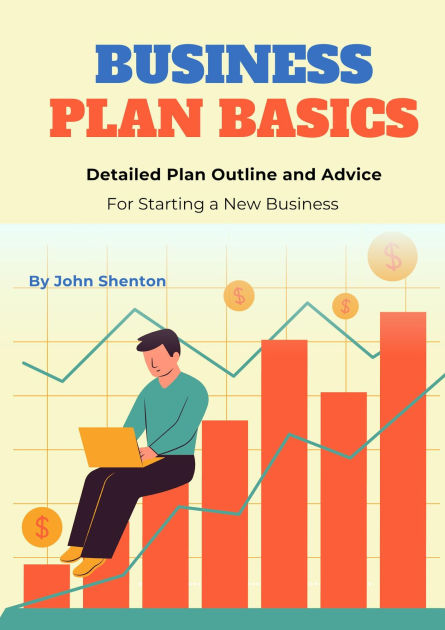 Business Plan Basics by John Shenton | eBook | Barnes & Noble®