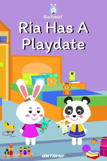 Ria Has A Playdate (Ria Rabbit, #4) by Prashant Pinge | eBook | Barnes ...