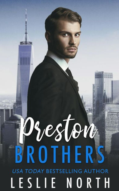Preston Brothers by Leslie North | eBook | Barnes & Noble®