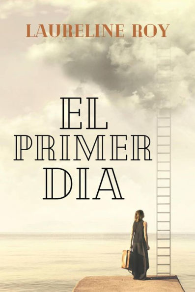 El primer dia by Laureline Roy | eBook | Barnes & Noble®