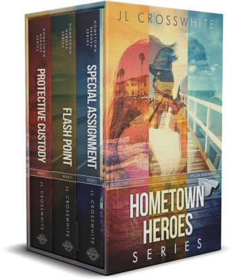 Hometown Heroes: The Complete Collection by JL Crosswhite | NOOK Book (eBook) | Barnes & Noble®