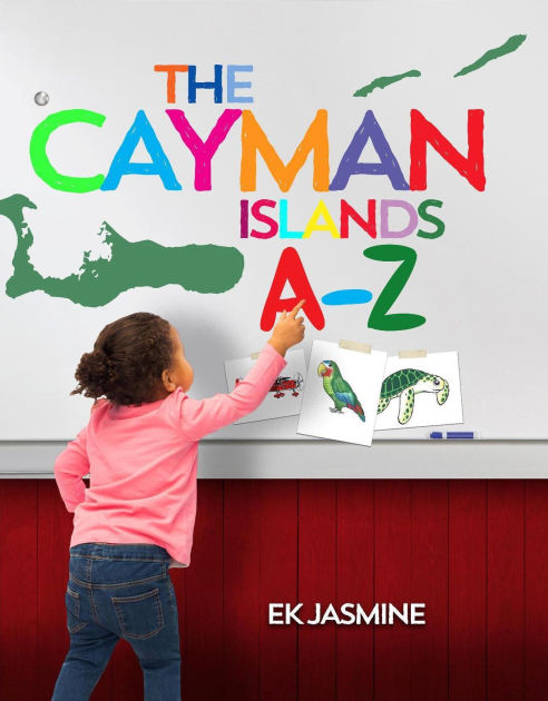 The Cayman Islands A-Z by EK Jasmine | eBook | Barnes & Noble®