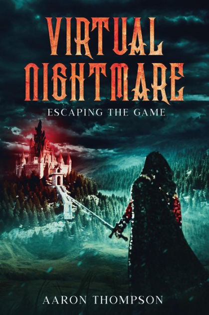 Virtual Nightmare by Aaron Thompson | eBook | Barnes & Noble®