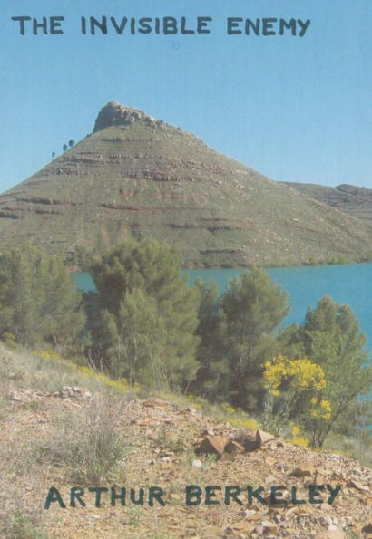 The Invisible Enemy by Arthur Berkeley | eBook | Barnes & Noble®