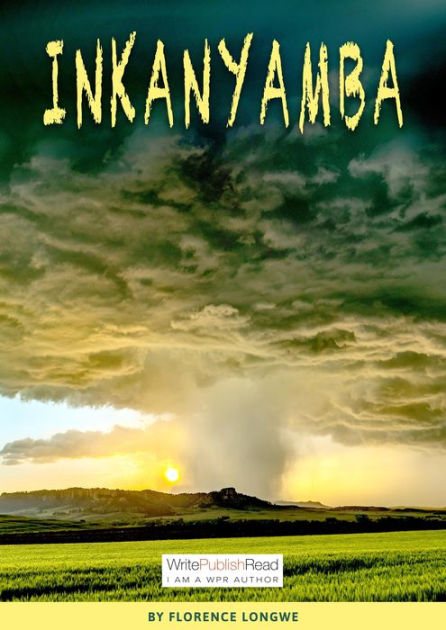 Inkanyamba by Florence Longwe | eBook | Barnes & Noble®