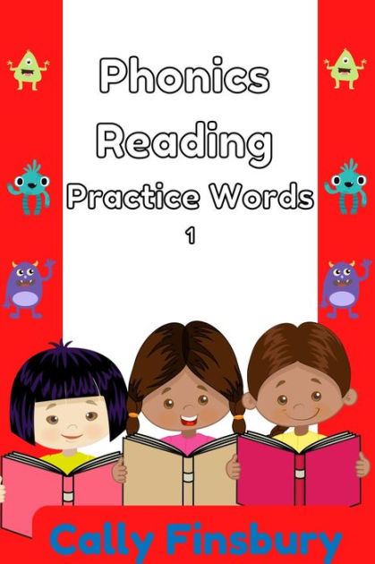 Phonics Reading Practice Words 1 by Cally Finsbury | eBook | Barnes ...