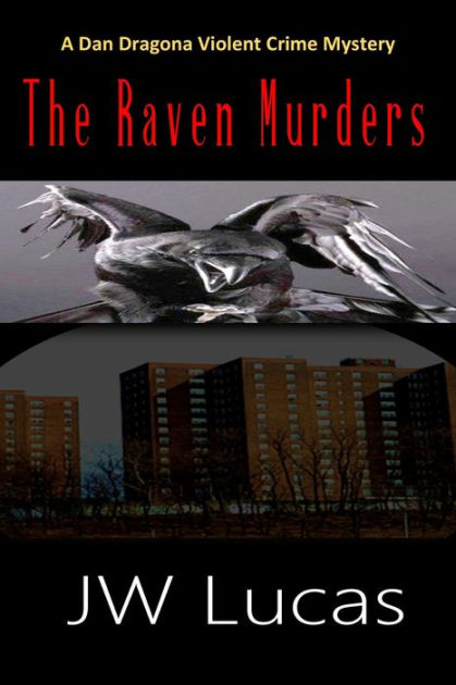 The Raven Murders by JW Lucas | eBook | Barnes & Noble®
