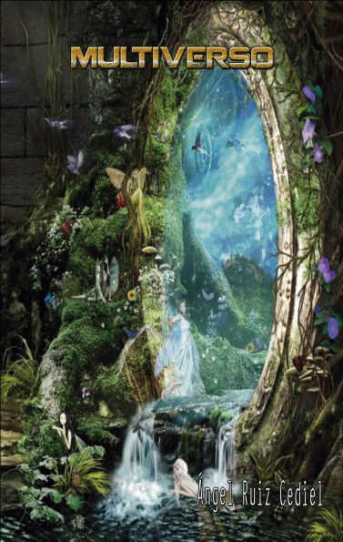 Multiverso by Ángel Ruiz Cediel | eBook | Barnes & Noble®