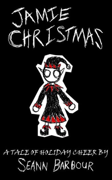 Jamie Christmas by Seann Barbour | eBook | Barnes & Noble®