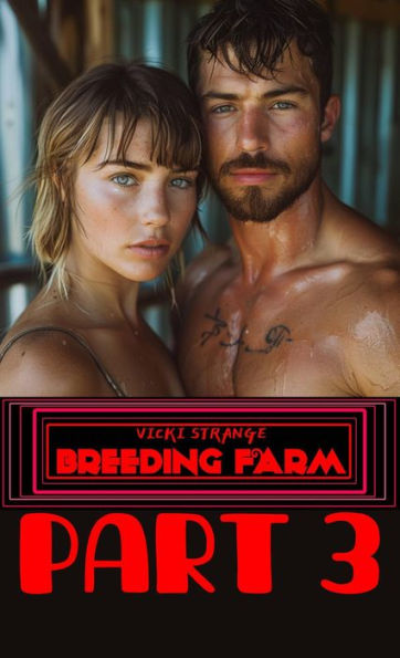 Breeding Farm, Pt. 3 by Vicki Strange | eBook | Barnes & Noble®