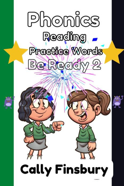 Phonics Reading Practice Words Be Ready 2 by Cally Finsbury | eBook ...