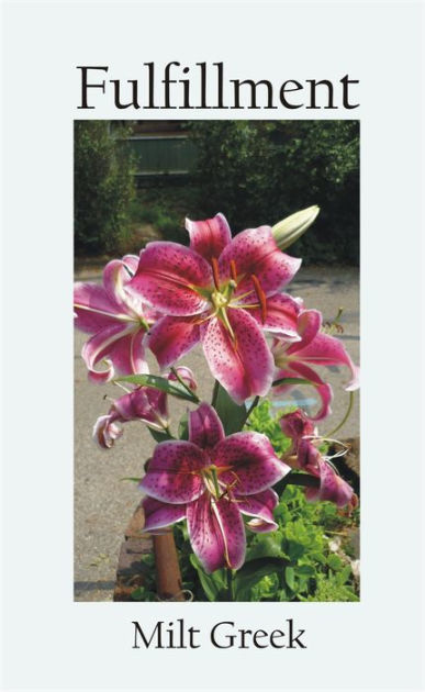 Fulfillment by Milt Greek | eBook | Barnes & Noble®