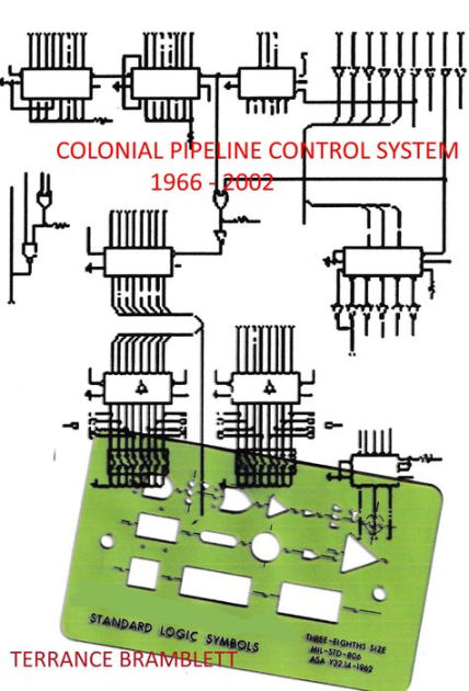 Colonial Pipeline Control System 1966: 2002 by Terrance Bramblett ...