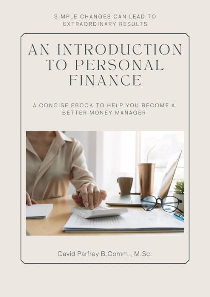 An Introduction to Personal Finance by David Parfrey | eBook | Barnes ...
