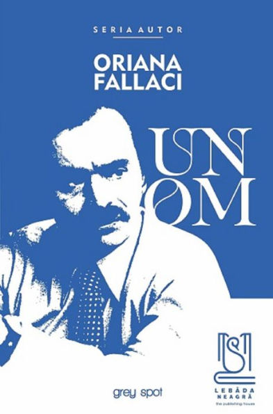 Un om by Oriana Fallaci | eBook | Barnes & Noble®