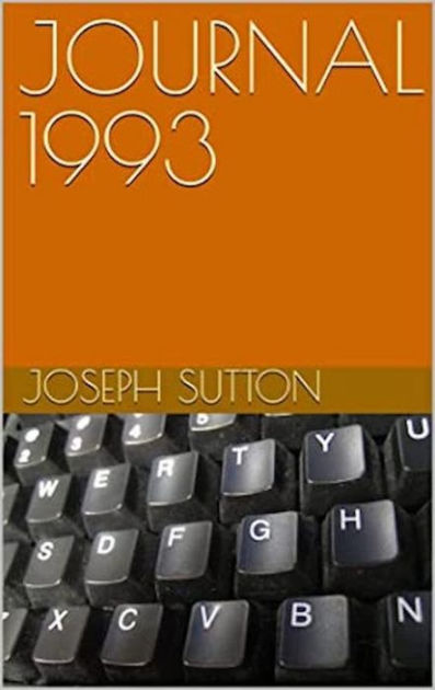 Journal 1993 by Joseph Sutton | eBook | Barnes & Noble®