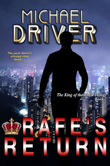 Rafe's Return by Michael Driver | eBook | Barnes & Noble®