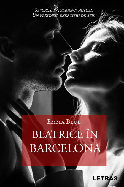 Beatrice in Barcelona: Vol. 1 by Emma Blue | eBook | Barnes & Noble®