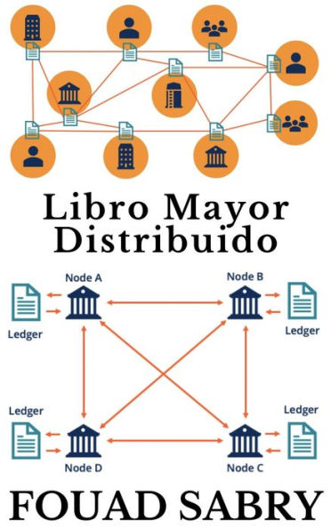 Libro Mayor Distribuido: Poniendo la riqueza y la fe en un marco ...
