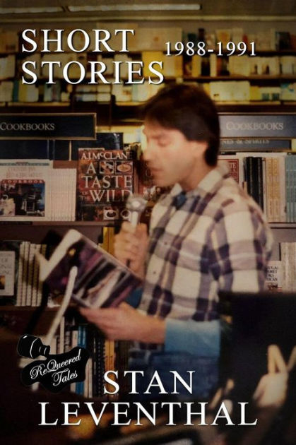 Short Stories 1988-1991 by Stan Leventhal | eBook | Barnes & Noble®