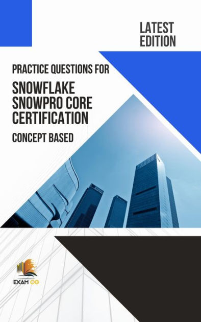 Practice Questions for Snowflake Snowpro Core Certification Concept ...