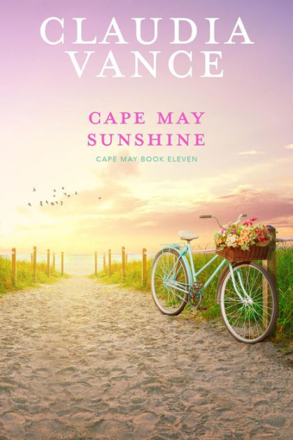 Cape May Sunshine (Cape May Book 11) by Claudia Vance, Paperback ...