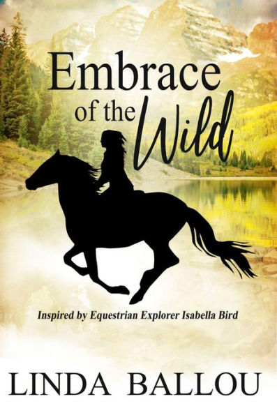 Embrace of the Wild by Linda Ballou | eBook | Barnes & Noble®