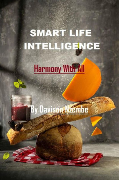 Smart Life Intelligence by Davison Nzembe | eBook | Barnes & Noble®