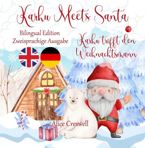 Karhu Meets Santa ~ A Christmas Bedtime Story for Kids and Toddlers ...