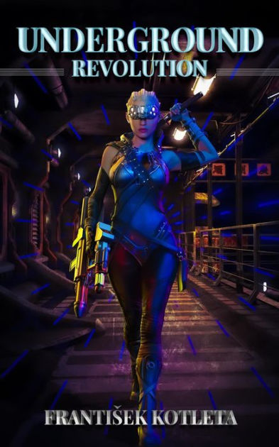 Underground: Revolution by Frantisek Kotleta, Paperback | Barnes & Noble®