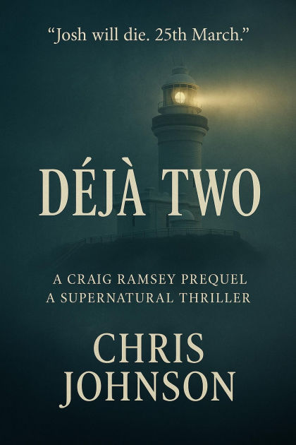 Deja Two (Craig Ramsey, #0.9) by Chris Johnson | eBook | Barnes & Noble®