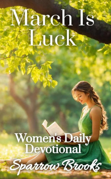 March is Luck (Women's Daily Devotional, #3) by Sparrow Brooks | eBook | Barnes & Noble®