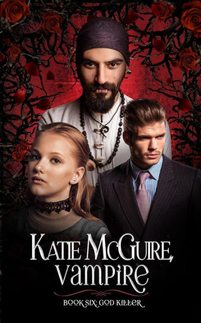 God Killer (Katie McGuire, Vampire) by Jared Wynn | eBook | Barnes & Noble®