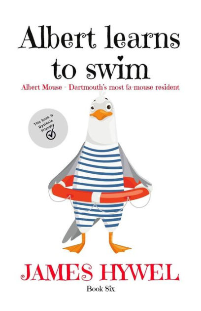 Albert Learns to Swim (The Adventures of Albert Mouse, #6) by James ...