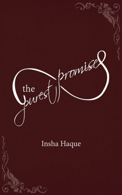 The Purest Promise by Insha Haque | eBook | Barnes & Noble®