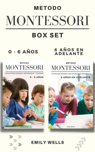 Metodo Montessori Box Set (Serie Montessori) by Emily Wells | eBook ...