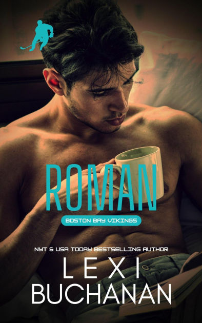 Roman on the ice (Boston Bay Vikings, #12) by Lexi Buchanan | eBook ...