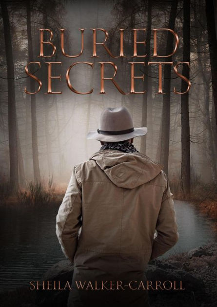 Buried Secrets I by SHEILA CARROLL | eBook | Barnes & Noble®