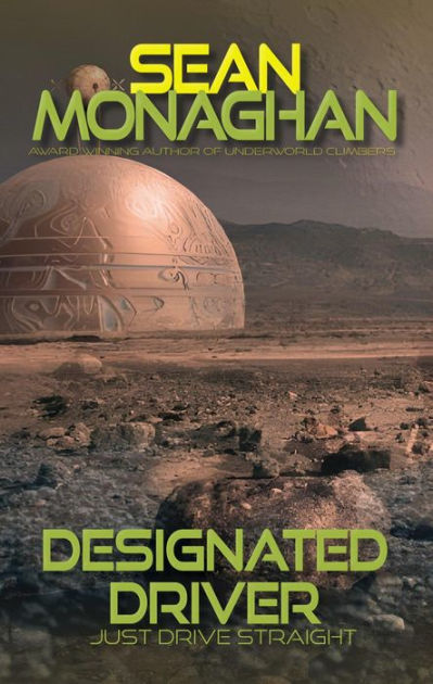 Designated Driver by Sean Monaghan | eBook | Barnes & Noble®